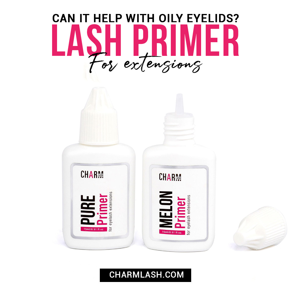Lash Primer For Extensions: Can It Help With Oily Eyelids?
